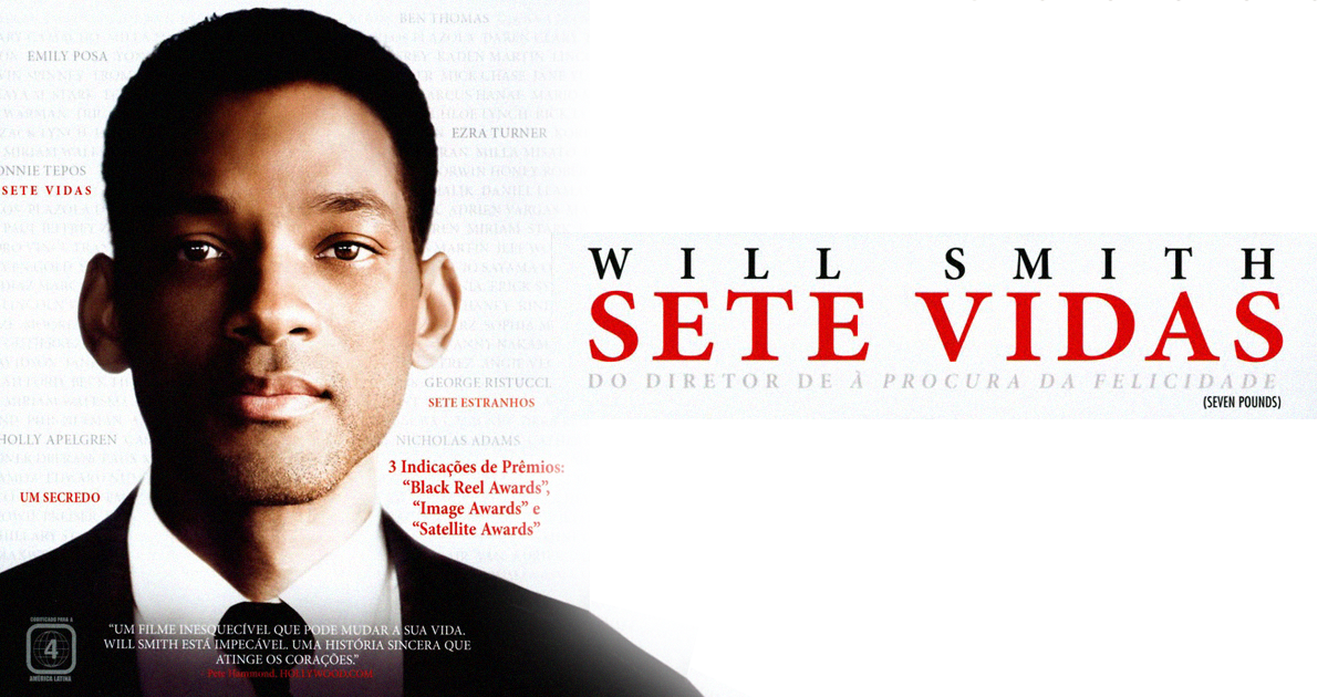 Resenha do Filme Sete Vidas (2008, Gabriele Muccino) - Leia e Assista ...
