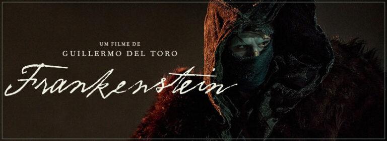 Resenha crítica do filme Frankenstein (Guillermo del Toro, 2025) - Leia ...